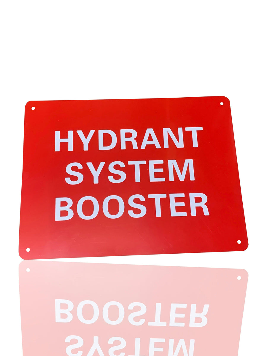 300 SIGN HYDRANT SYSTEM BOOSTER – australianfiresupplies