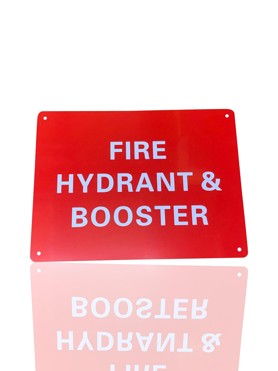 300 SIGN FIRE HYDRANT & BOOSTER VLV – australianfiresupplies