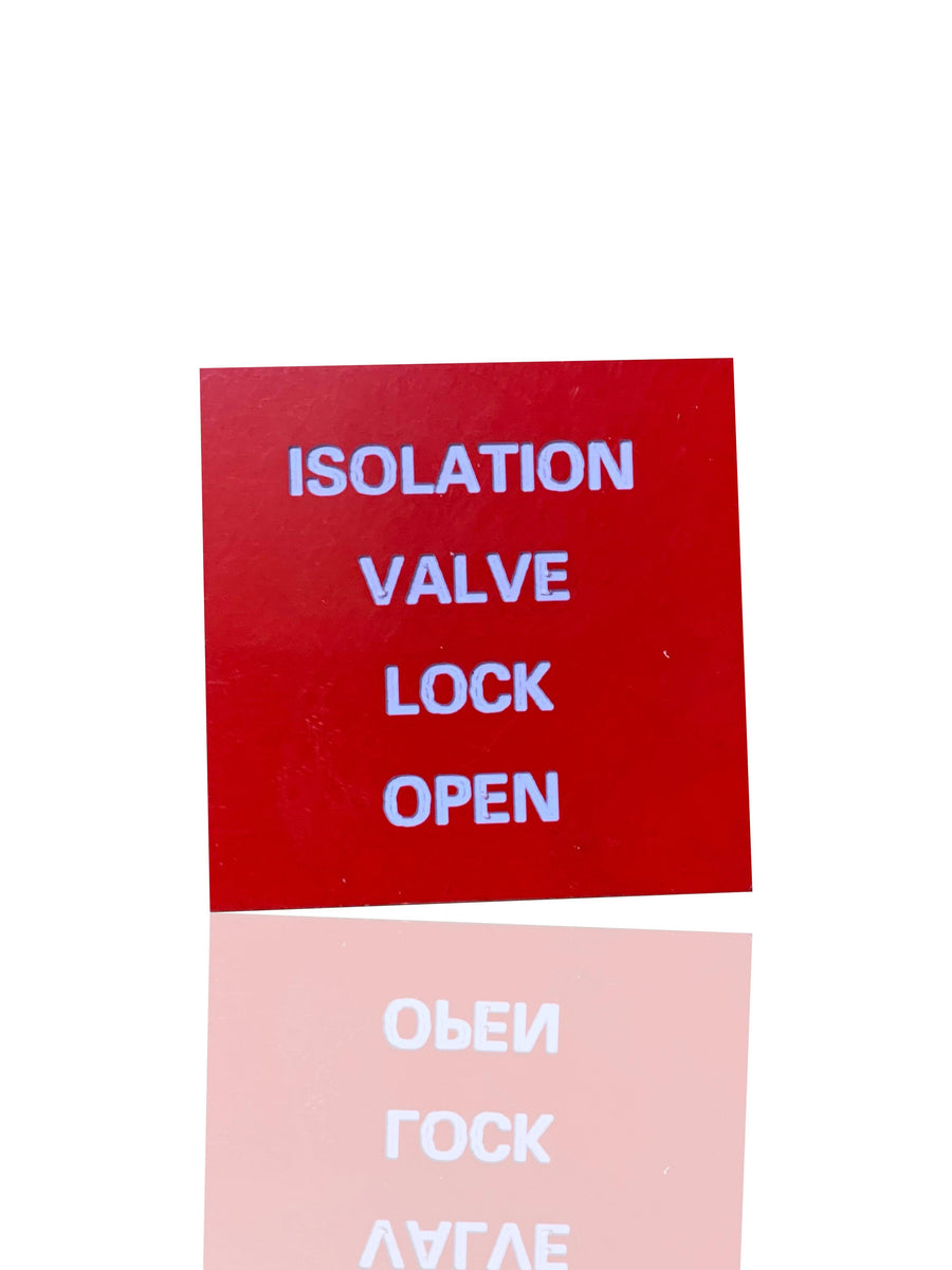 50 SIGN ISOLATION VALVE LOCK OPEN – australianfiresupplies