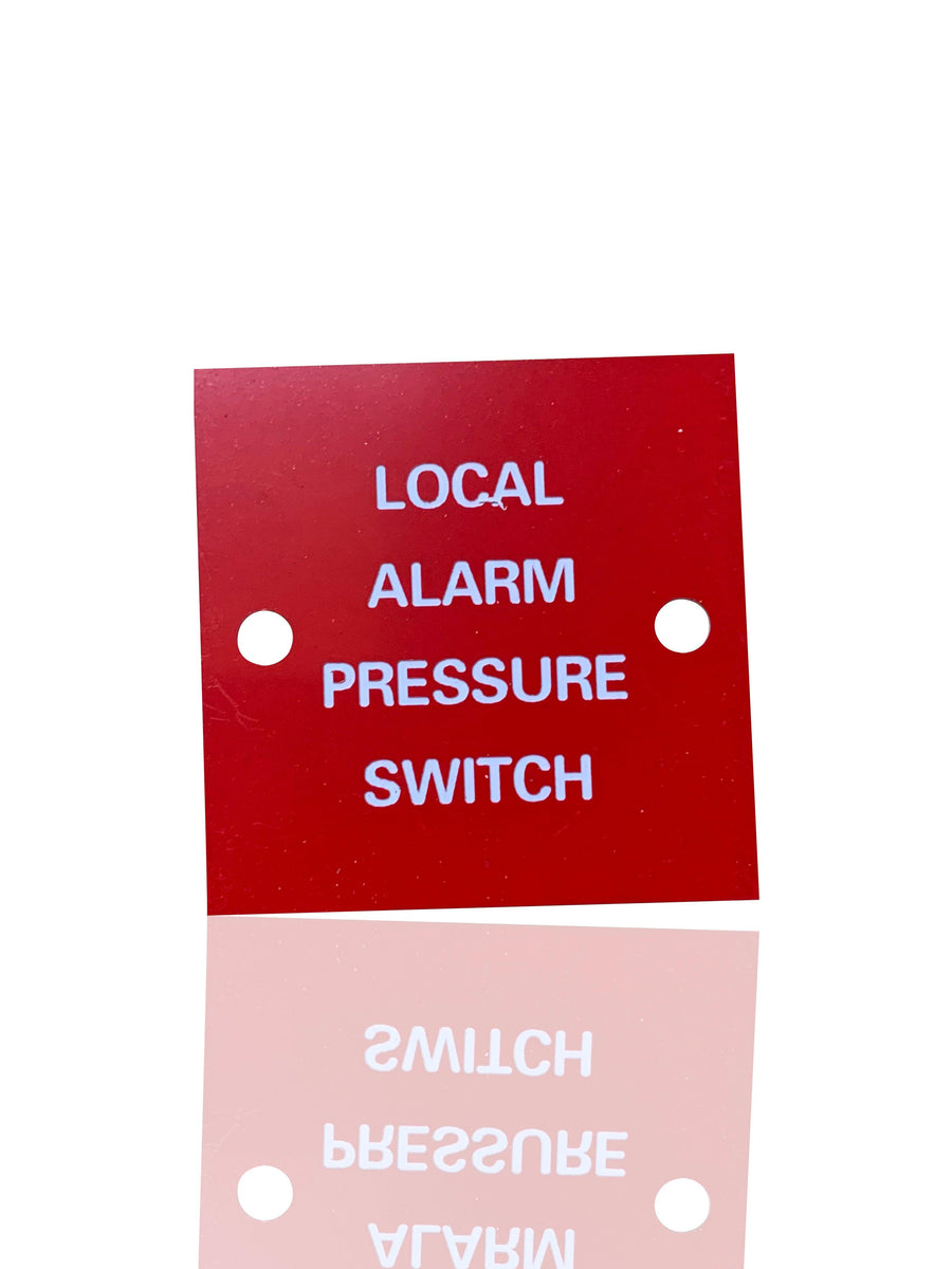 50 SIGN LOCAL ALARM PRESSURE SWITCH – australianfiresupplies